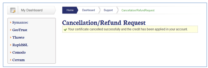 The SSL Store™ Developed Automatic Cancellation System For Customers