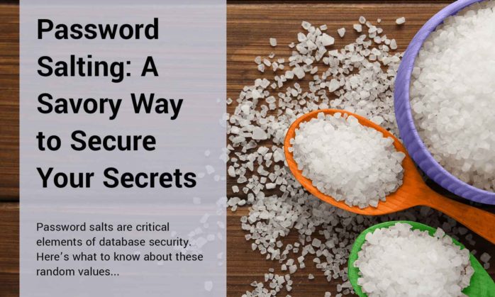 Password Salting: A Savory Way to Secure Your Secrets - Hashed Out by ...