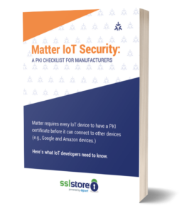 Matter IoT Security: A PKI Checklist for Manufacturers - Hashed Out by ...